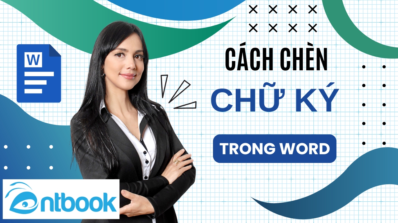 5 cách chèn chữ ký vào trong Word siêu nhanh chóng