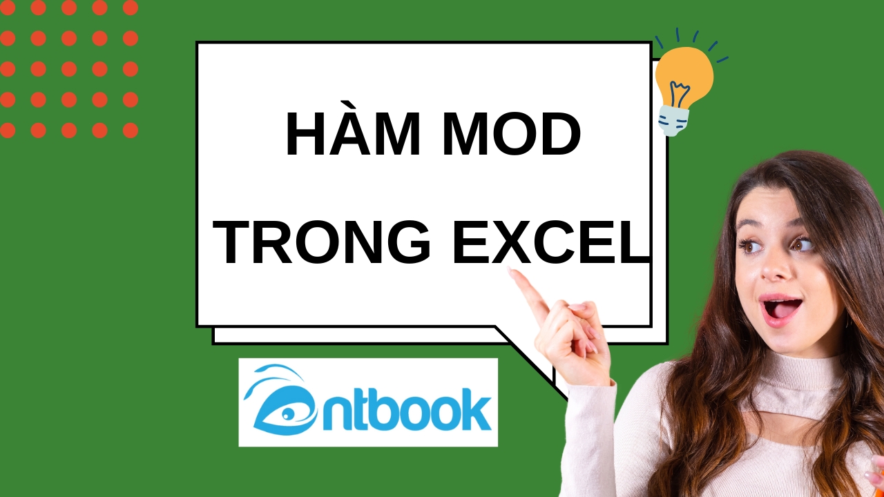 Hàm Mod trong Excel: Cách sử dụng kèm ví dụ thực tế