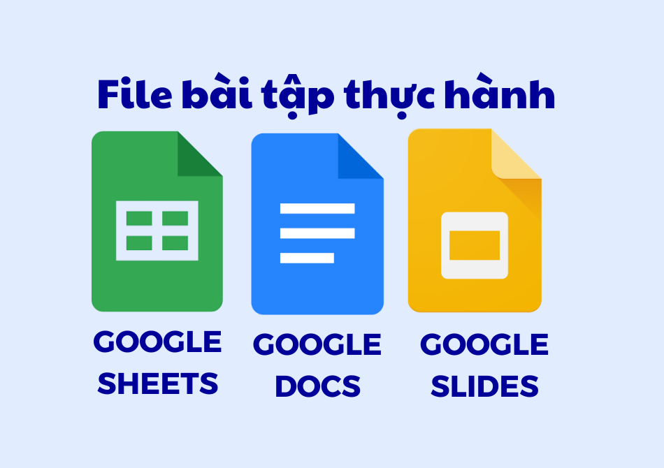 Bài tập thực hành Google Sheets - Google Docs